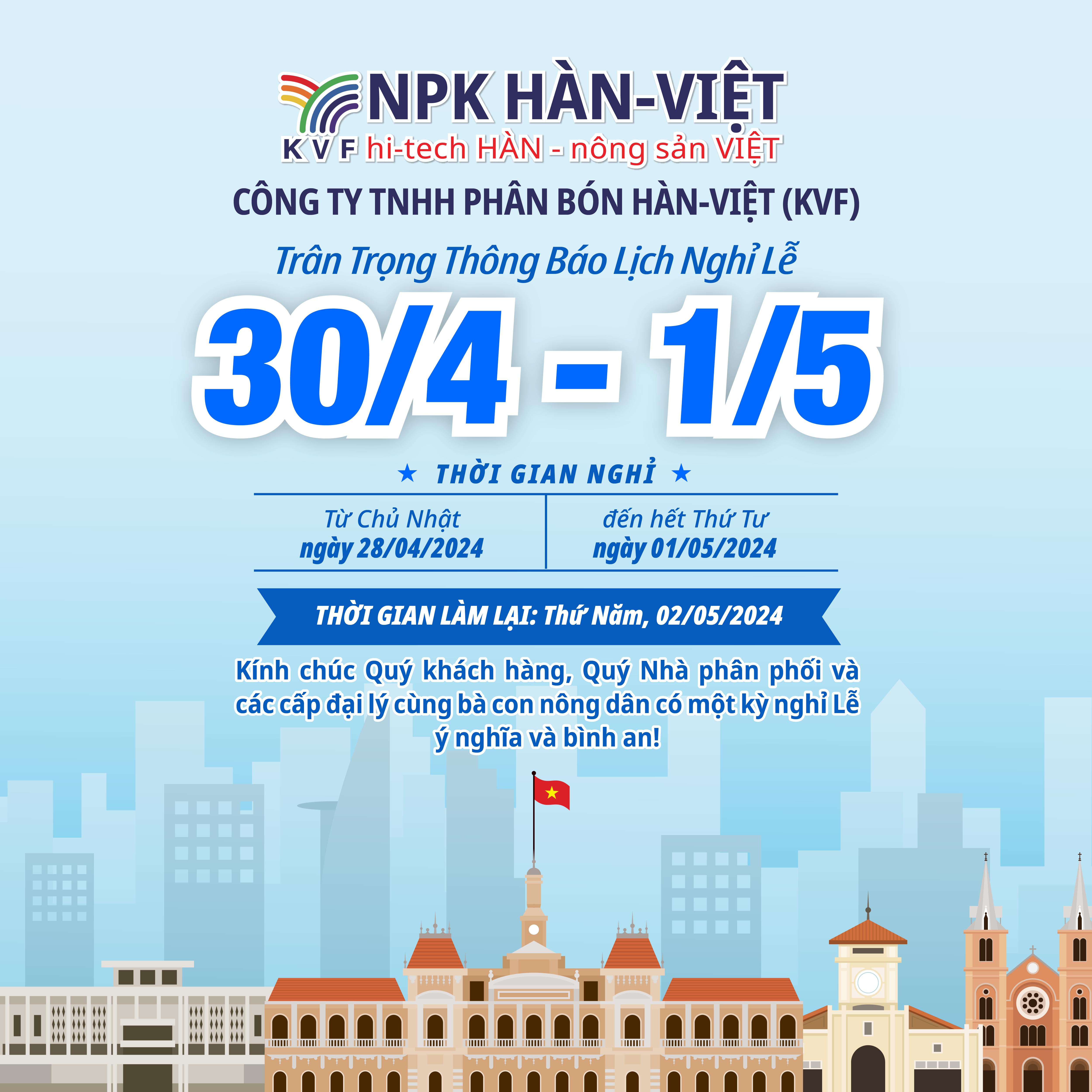 THÔNG BÁO NGHỈ LỄ 30/4 & 1/5 - CÔNG TY TNHH PHÂN BÓN HÀN-VIỆT (KVF)
